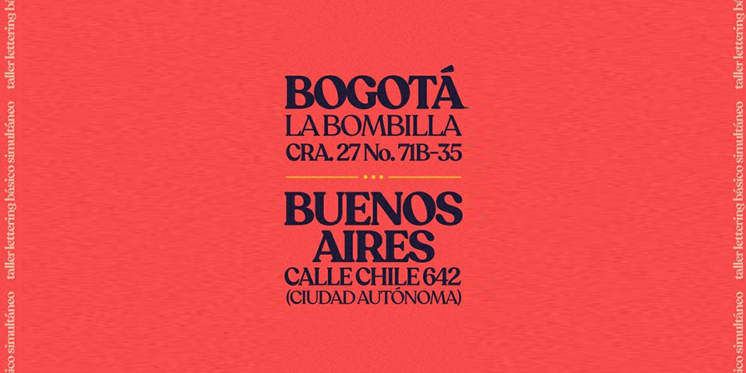 Bogotá y Buenos Aires: Una cita con las letras « ||| Revista Bombea