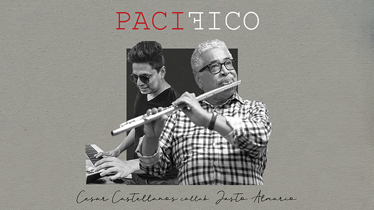 Cesar Castellanos & Justo Almario lanzan "PACÍFICO" « ||| Revista ...