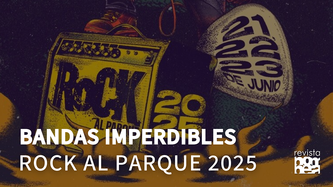 5 bandas imperdibles de Rock al Parque 2025 « ||| Revista Bombea