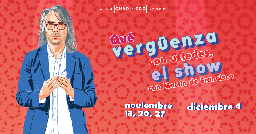 Martín de Francisco regresa al Teatro Libre con "Qué vergüenza con ...